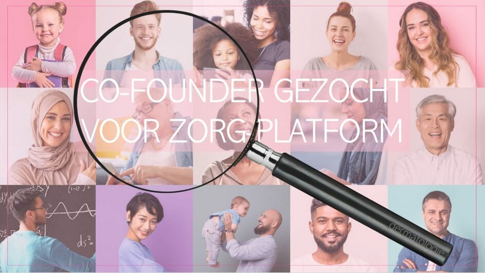 CO-founder gezocht voor zorgplatform - Venture Capital